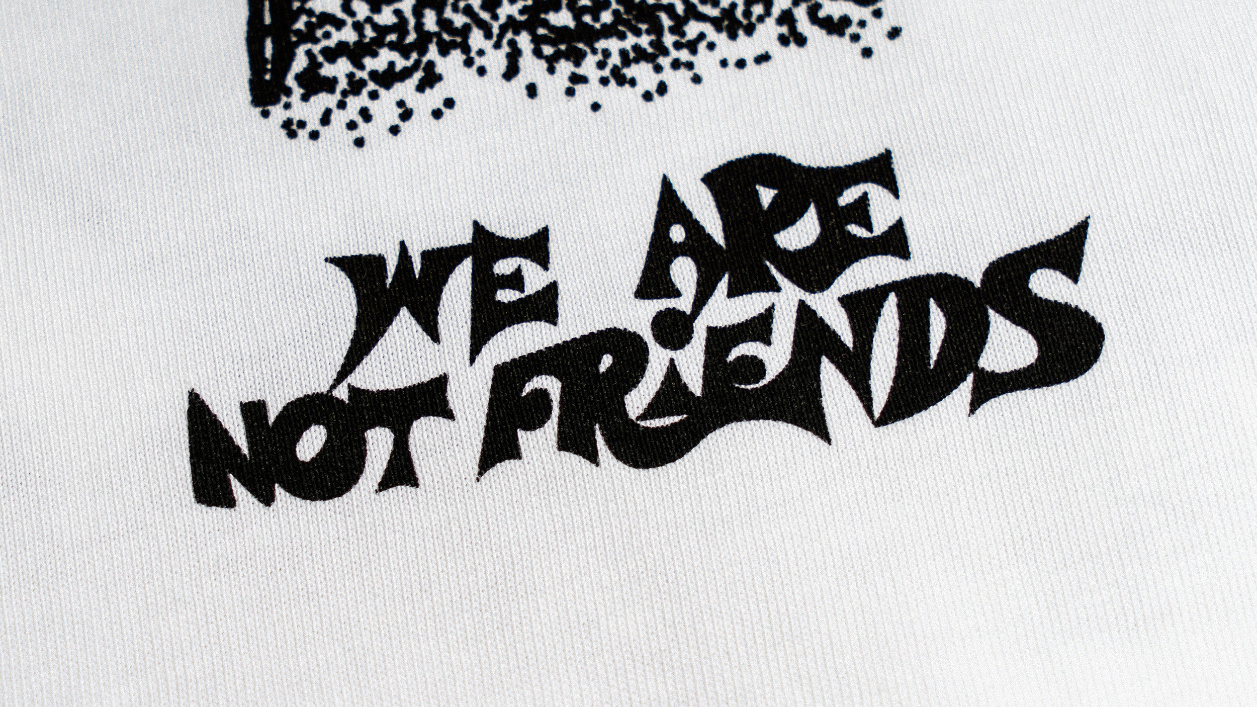 We Are Not Friends | Compra Online en STRAP